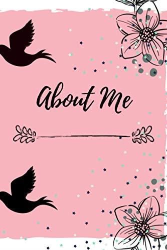 About me: notebook for girls Can be used as a notebook, journal or a ...