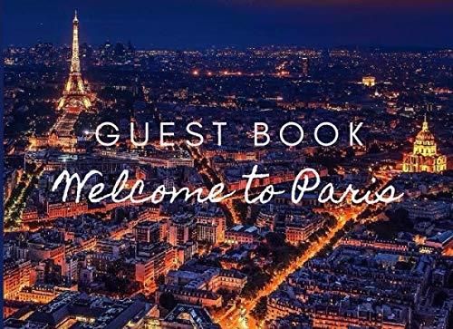 Guest book Welcome to Paris: Livre d'or airbnb Paris I 150 pages, 20,96 ...