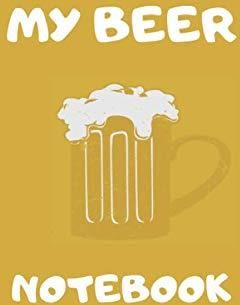 MY BEER NOTEBOOK: Lined Notebook Journal Gift for girls-120 Pages - US ...