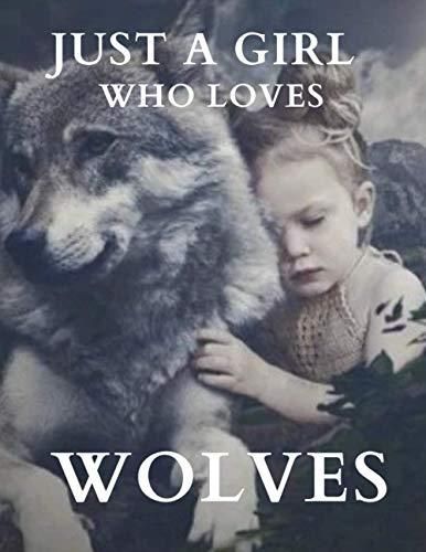 Just a girl who loves wolves:: Cute Wolf Journal Notebook Blank Lined ...