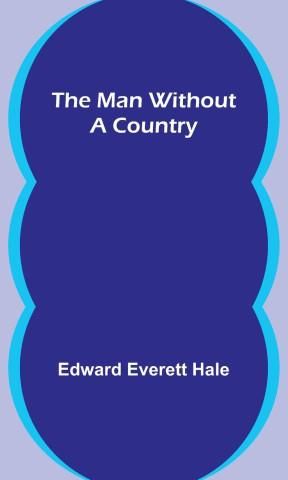 The Man Without a Country - Literatura obcojęzyczna - Ceny i opinie ...