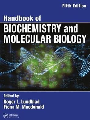 Handbook of Biochemistry and Molecular Biology, Fifth Edition ...