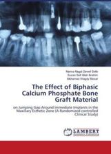 The Effect of Biphasic Calcium Phosphate Bone Graft Material ...