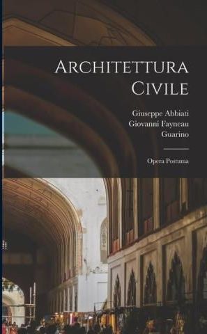 Architettura civile: Opera postuma - Literatura obcojęzyczna - Ceny i ...