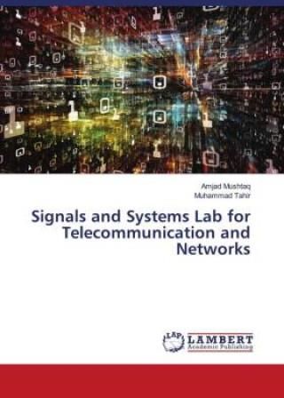 Signals and Systems Lab for Telecommunication and Networks - Literatura ...