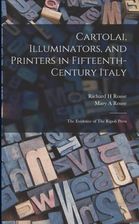 Cartolai, Illuminators, and Printers in Fifteenth-century Italy: The ...