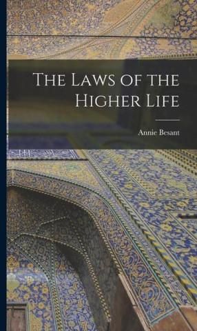 The Laws of the Higher Life - Literatura obcojęzyczna - Ceny i opinie ...