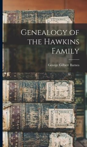 Genealogy of the Hawkins Family - Literatura obcojęzyczna - Ceny i ...