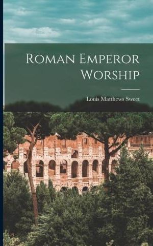 Roman Emperor Worship - Literatura obcojęzyczna - Ceny i opinie - Ceneo.pl