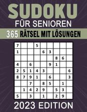 Sudoku Für Senioren 2023 Edition: 365 Rätsel , Großdruck Sudoku Buch Sehr Schwer , Großformat ...