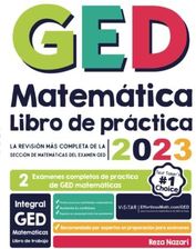 GED Matemática Libro de práctica: Revisión Más Completa para la Sección ...