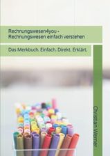 Rechnungswesen4you - Rechnungswesen einfach verstehen: Das Merkbuch. Einfach. Direkt. Erklärt ...