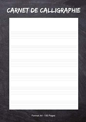 Cahier de Calligraphie: Carnet de papier de calligraphie moderne pour ...
