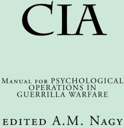 Cia: Manual for PSYCHOLOGICAL OPERATIONS IN GUERRILLA WARFARE - Literatura obcojęzyczna - Ceny i ...
