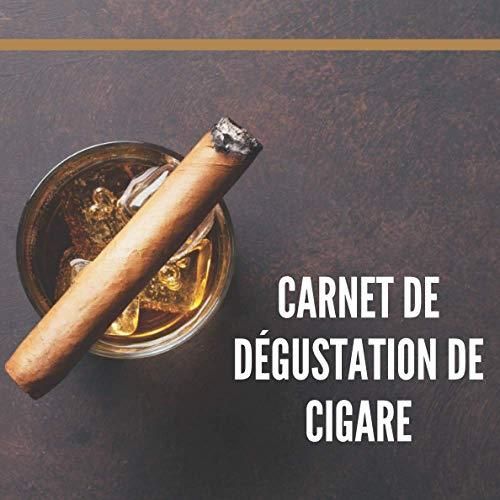Carnet de Dégustation de Cigare: +120 Fiches de dégustation de cigares ...