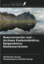 Reencarnación real - Archaea Endosimbiótica, Epigenómica ...