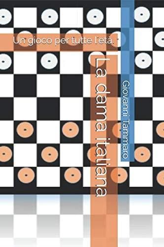 La dama italiana: Un gioco per tutte l'età. - Literatura obcojęzyczna ...