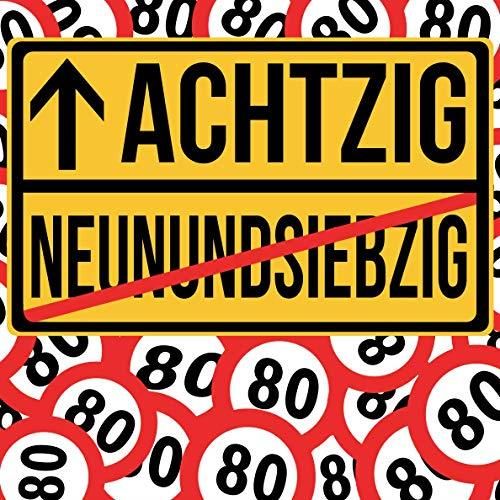 80 neunundsiebzig achtzig: Cooles Geschenk zum 80. Geburtstag ...