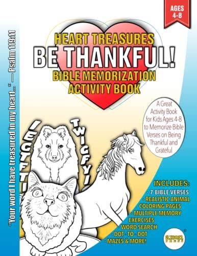 Heart Treasures: BE THANKFUL! Bible Memorization Activity Book: A Great ...