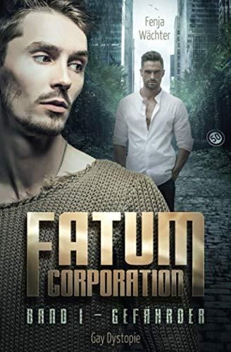 Fatum Corporation: Gefährder - Literatura obcojęzyczna - Ceny i opinie ...