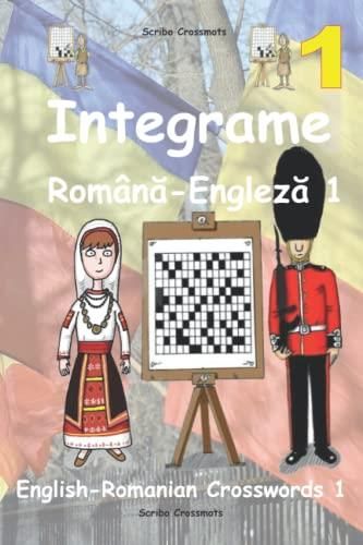 Integrame Română-Engleză 1: English-Romanian Crosswords 1: 18 ...