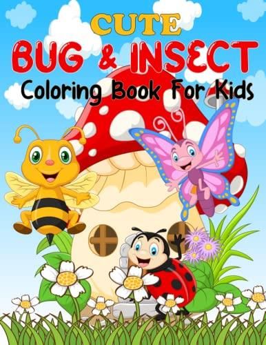 Bugs And Insects Coloring Book For Kids: Educational Coloring Pages of ...