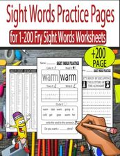 Sight Words Practice Pages for 1-200 Fry: Sight Words Worksheets for ...