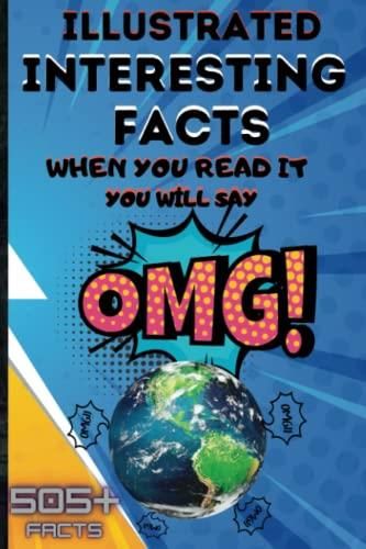 Illustrated Interesting and fun Facts: Interesting Facts for adult, 505 ...