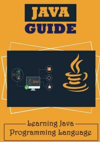 Java Guide: Learning Java Programming Language - Literatura obcojęzyczna - Ceny i opinie - Ceneo.pl