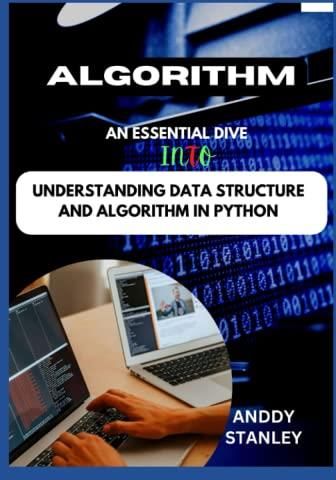 ALGORITHM: An Essential Dive Into Understanding Data Structure And Algorithm In Python ...