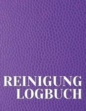 Reinigung Logbuch: Reinigungs-Tracker für Zuhause, Büro und Unternehmen ...