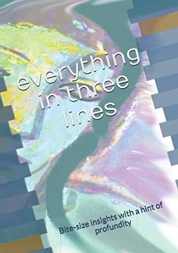 Everything in Three Lines: Three-line poems - Literatura obcojęzyczna ...