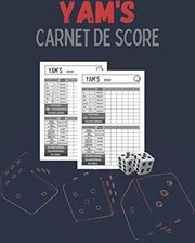 YAM'S - Carnet de Score: Journal de bord pour noter ses parties ...