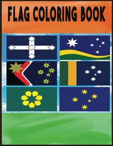 Flag Coloring Book: Over 100+ High Quality Pages, Amazing Flag Designs ...
