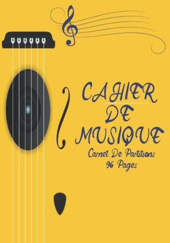 Cahier De Musique Couverture Jaune: Carnet De Partitions Grang Format ...