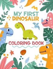 My First Dinosaur Coloring Book: Easy and Simple Dinosaur Coloring ...