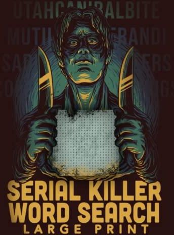 Serial Killer Adult Word Search: A Thrilling Word Search Puzzle Book ...