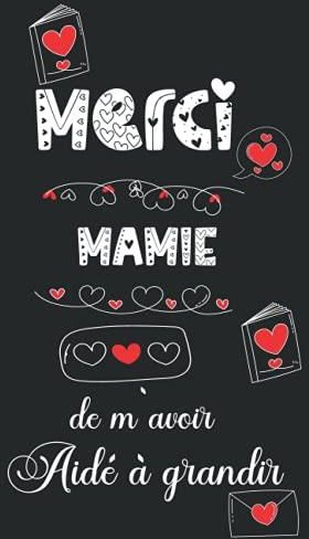 Merci mamie de m'avoir aidé à grandir: Idée cadeau carnet de notes de ...