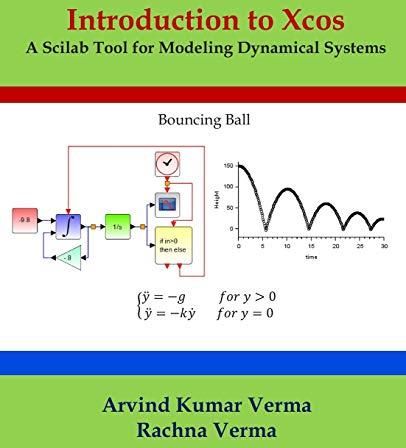 Introduction to Xcos: A Scilab Tool for Modeling Dynamical Systems ...
