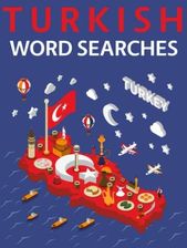 Turkish Word Searches: 100 Huge Turkish Language Wordsearch Puzzles ...