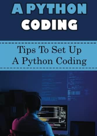 A Python Coding: Tips To Set Up A Python Coding - Literatura ...