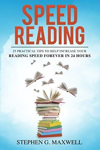 Speed Reading: 25 Practical Tips To Help Increase Your Reading Speed ...