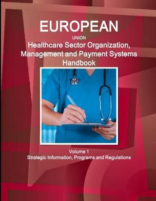 EU Healthcare Sector Organization, Management and Payment Systems ...