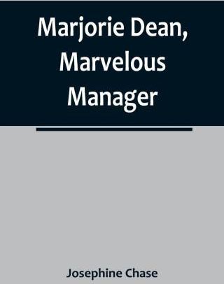 Marjorie Dean, Marvelous Manager - Literatura obcojęzyczna - Ceny i ...