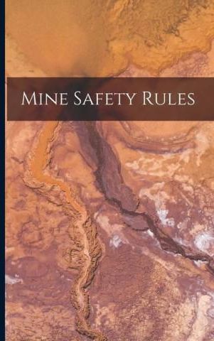 Mine Safety Rules - Literatura obcojęzyczna - Ceny i opinie - Ceneo.pl