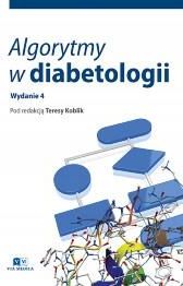 Algorytmy w diabetologii Wydanie 4 - ceny i opinie - Ceneo.pl