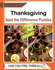 Thanksgiving Spot The Difference Puzzles Book For Adults: Spot the ...