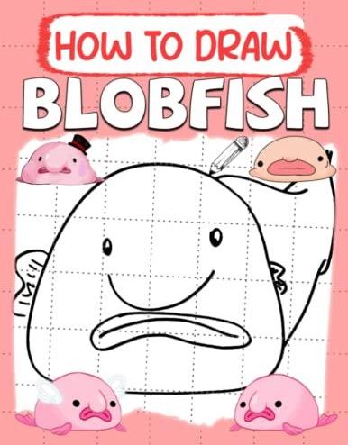How To Draw Blobfish: Learn to Draw Spooky Fish - Easy Step By Step ...