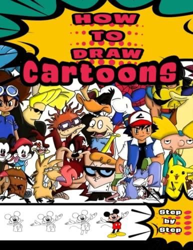 How to Draw Cartoon: Learning to draw cartoons for kids, our Complete ...