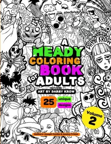 A Heady Coloring Book for Adults: Featuring Designs by Darby Krow ...